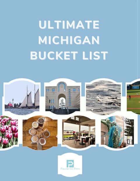 The Ultimate Michigan Bucket List Adventure Guide - Follow The Piper